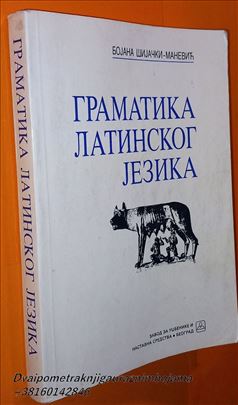 Gramatika latinskog jezika Bojana šijački Mmanević