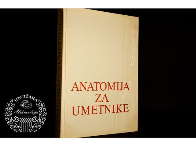 ANATOMIJA ZA UMETNIKE - Jens Berčaj