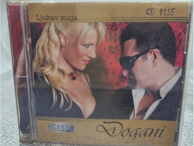 ĐOGANI LJUBAV MOJA 2007