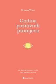 Godina pozitivnih promjena