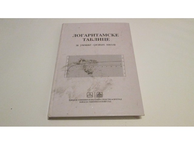 LOGARITAMSKE TABLICE za učenike srednjih škola