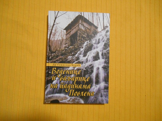 Vodenice i valjarice na padinama Povlena