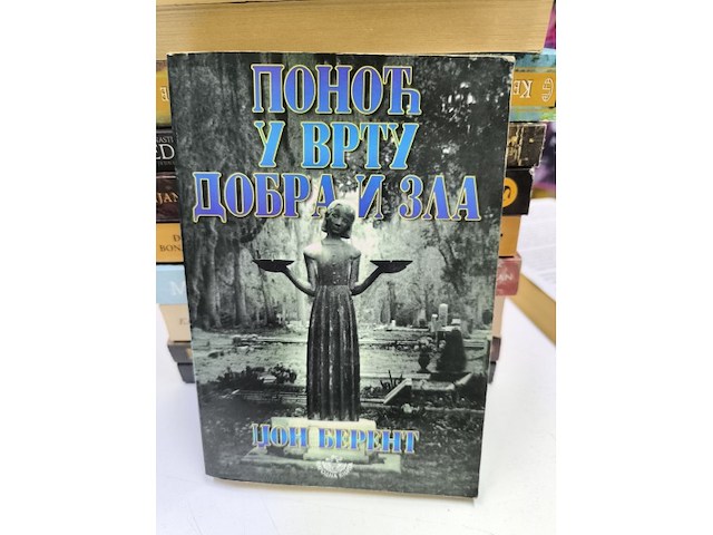 Ponoc u vrtu dobra i zla-Dzon Berent