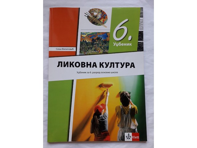 Likovna kultura 6 : Udžbenik za 6. razred