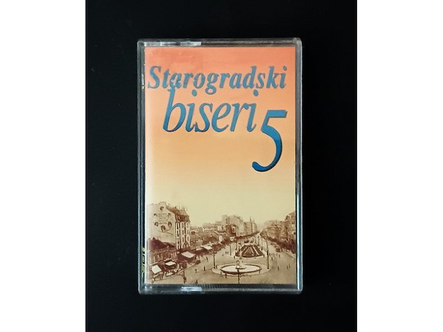 Various-Starogradski Biseri 5 kaseta (1996)