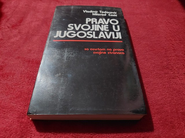 Pravo svojine u Jugoslaviji Vladimir Todorović