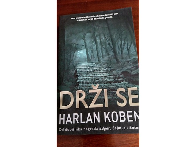 DRŽI SE. Harlan Koben