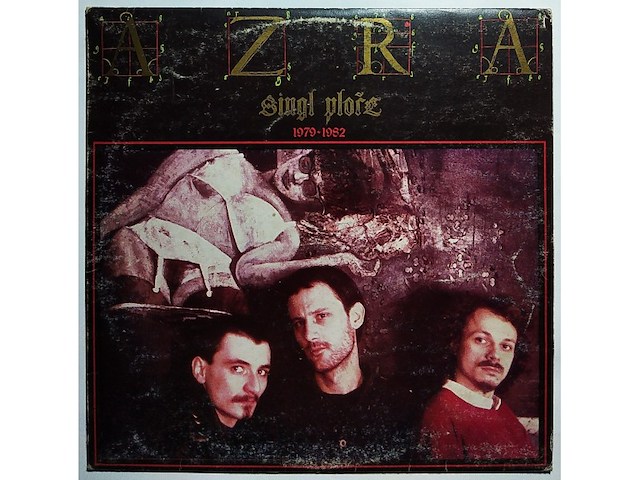 AZRA - Singl ploče 1979-1982 (LP)