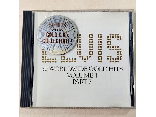 Elvis - 50 Worldwide Gold Award Hits, Volume 1 Part 2