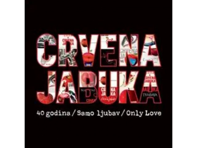 Crvena Jabuka - 40 godina / Samo ljubav  2xcd
