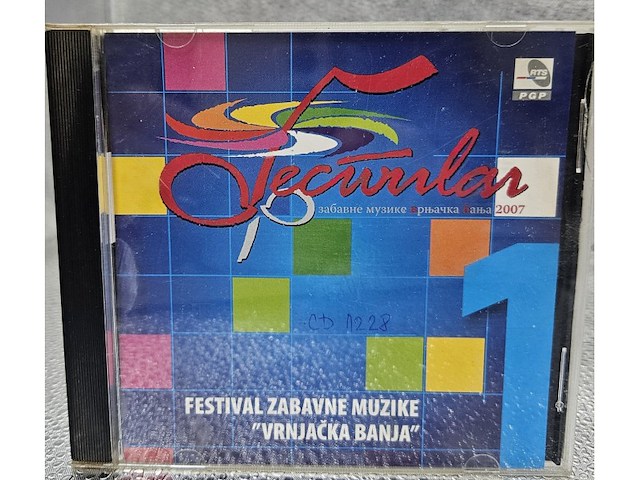 FESTIVAL ZABAVNE MUZIKE VRNJAČKA BANJA 2007 CD 1