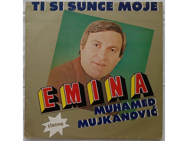 MUHAMED  MUJKANOVIC  -  EMINA