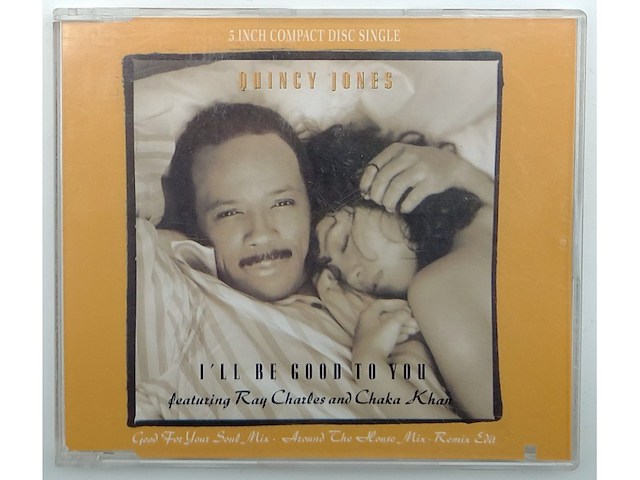 Quincy Jones, Ray Charles, Chaka K – Ill Be Good To You
