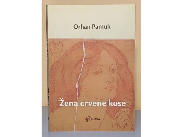 ŽENA CRVENE KOSE Orhan Pamuk
