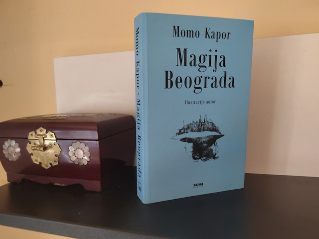 Magija Beograda Momo Kapor