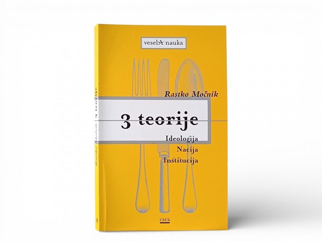 Rastko Močnik - 3 teorije
