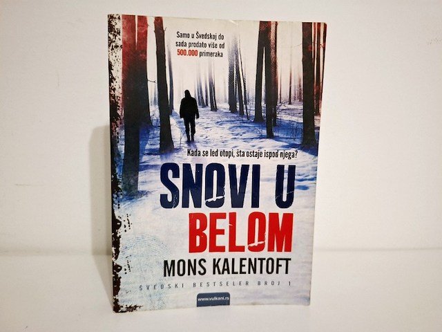 Snovi u belom - Mons Kalentoft
