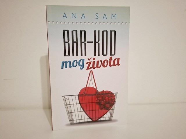 Bar-kod mog života  - Ana Sam