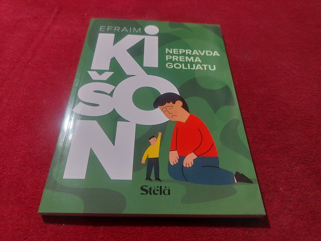 Nepravda prema Golijatu Efraim Kišon kao NOVA