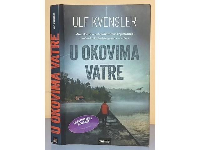 U OKOVIMA VATRE Ulf Kvensler