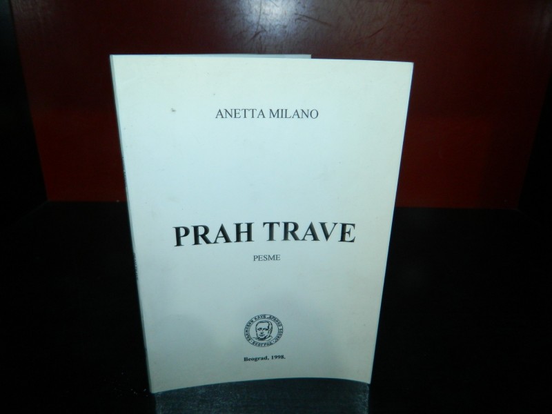 Prah trave, Anetta Milano