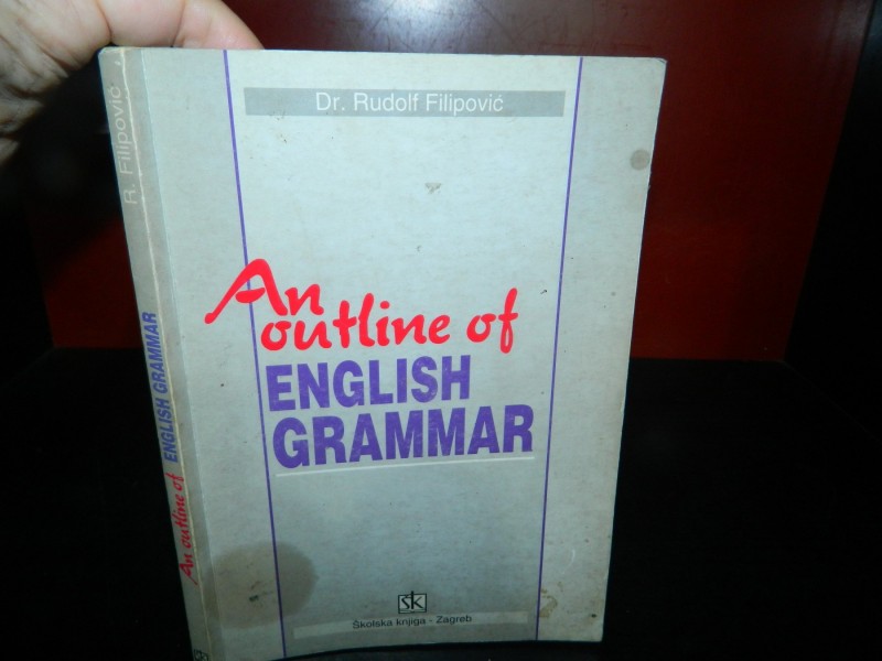 An Outline of English Grammar, Rudolf Filipović
