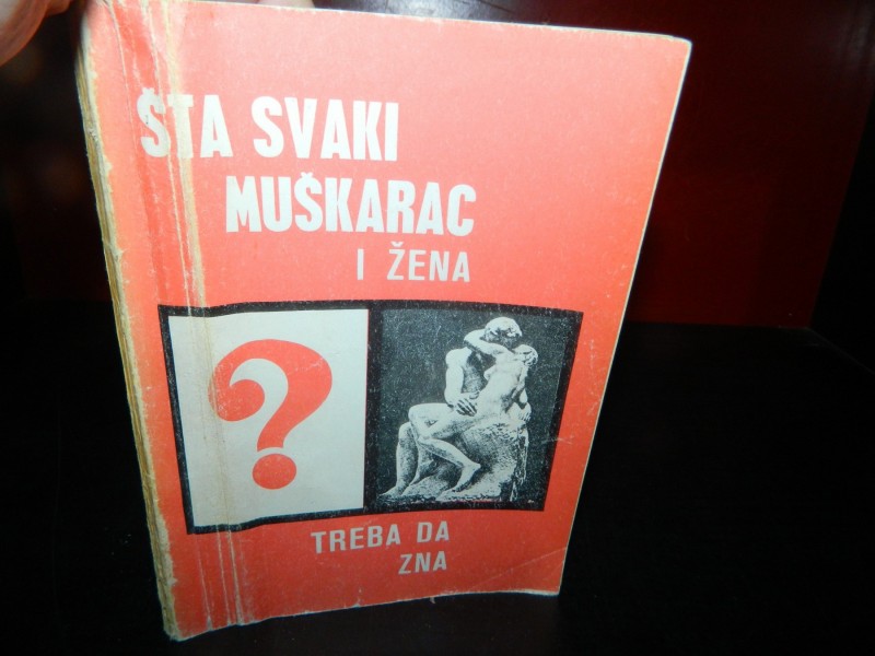 Šta svaki muškarac i žena treba da zna