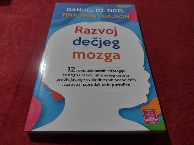 Razvoj dečjeg mozga Danijel Sigel TOP