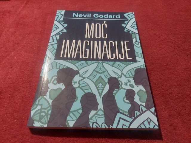 Moć imaginacije Nevil Godard TOP