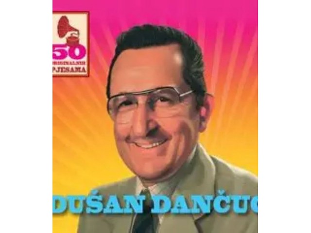 Dušan Dančuo - 50 originalnih pjesama 3xCD
