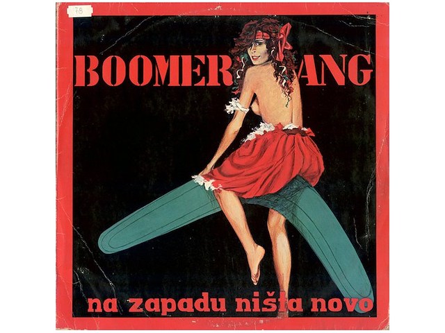 BOOMERANG  - Na zapadu nista novo