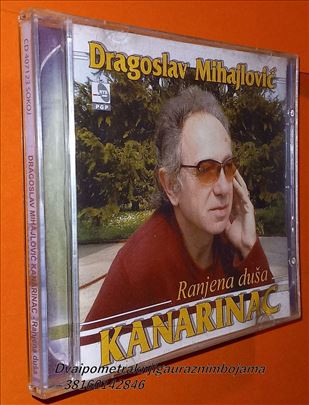 Dragoslav Mihajlović Kanarinac Ranjena Duša
