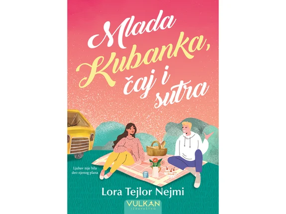 Mlada Kubanka, čaj i sutra - Lora Tejlor Nejmi