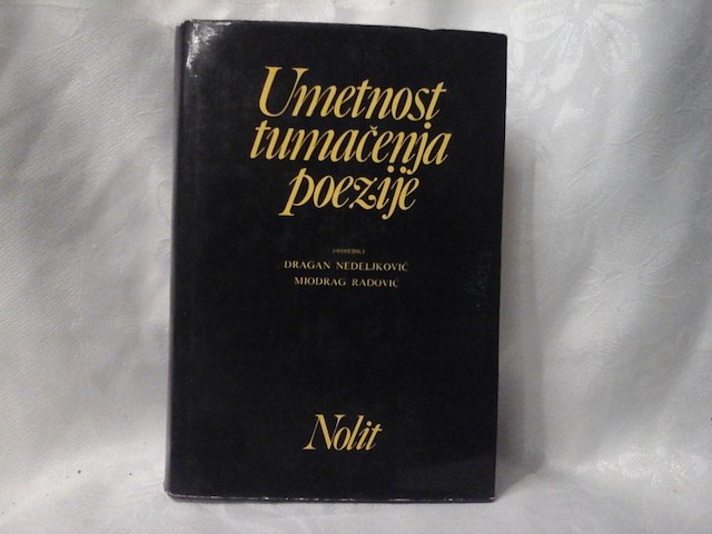 Umetnost tumačenja poezije prir Dragan Nedeljković