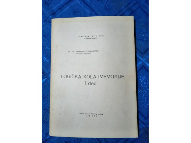 Logička kola i memorije 1. deo