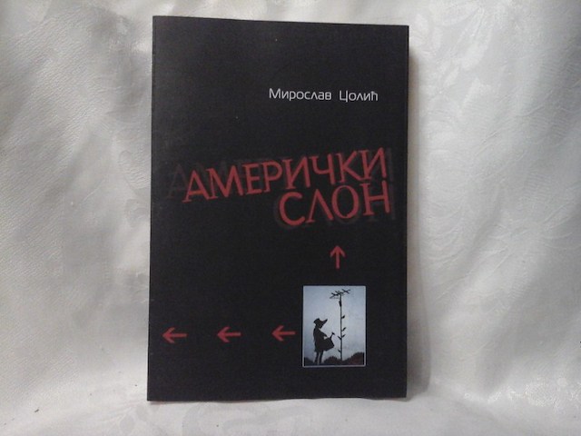 Američki slon Miroslav Colić zakonodavni profil televiz