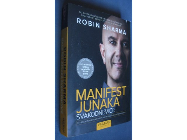 MANIFEST JUNAKA SVAKODNEVNICE - Robin Šarma