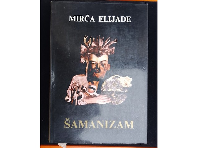Mirča Elijade ŠAMANIZAM