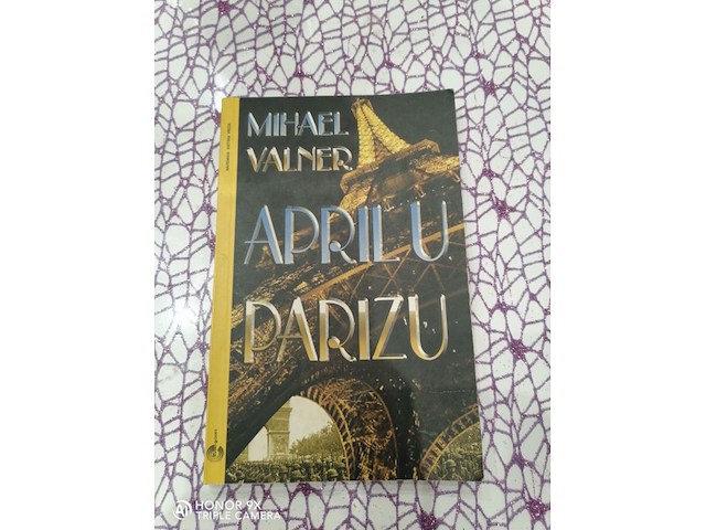 April u Parizu - Mihael Valner