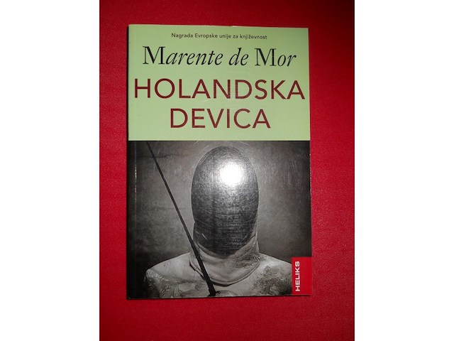 Marente de Mor- Holandska devica
