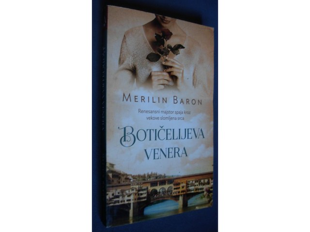 BOTIČELIJEVA VENERA - Merilin Baron