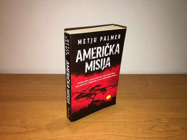 METJU PALMER - AMERIČKA MISIJA