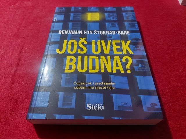 Još uvek budna? Benjamin Fon Štukrad-Bare kao NOVA