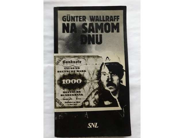 Gunter Wallraff - Na samom dnu