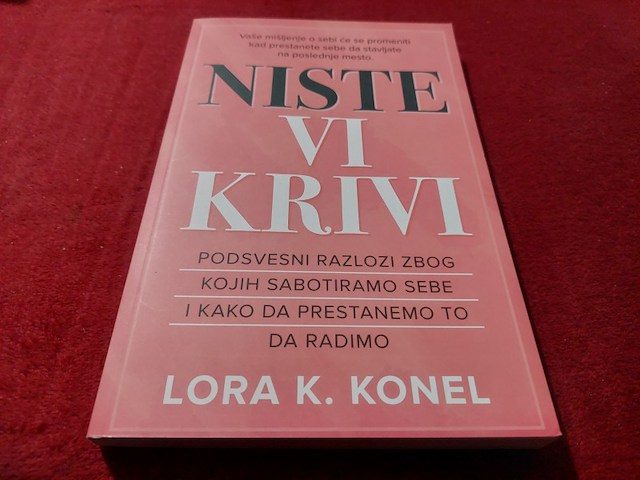 Niste vi krivi Lora K. Konel TOP