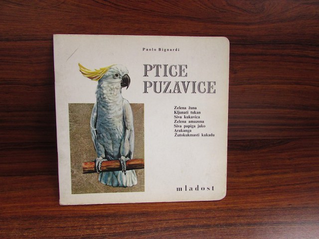 Ptice puzavice - Paolo Bignardi (1969.)