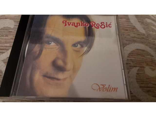 Ivanko Rosić Volim