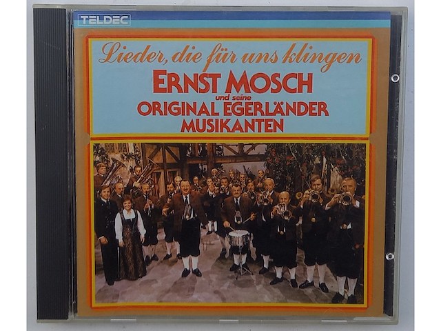 Ernst Mosch Und Seine Original Egerländer Musikanten