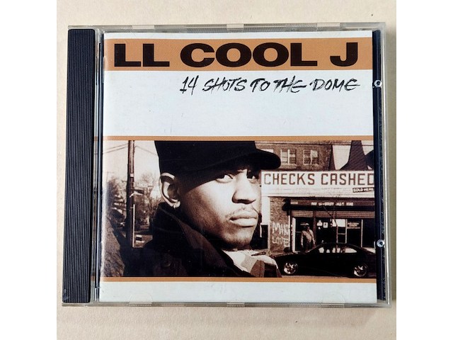 LL Cool J - 14 Shots To The Dome