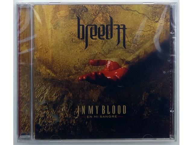 Breed 77 – In My Blood (En Mi Sangre)